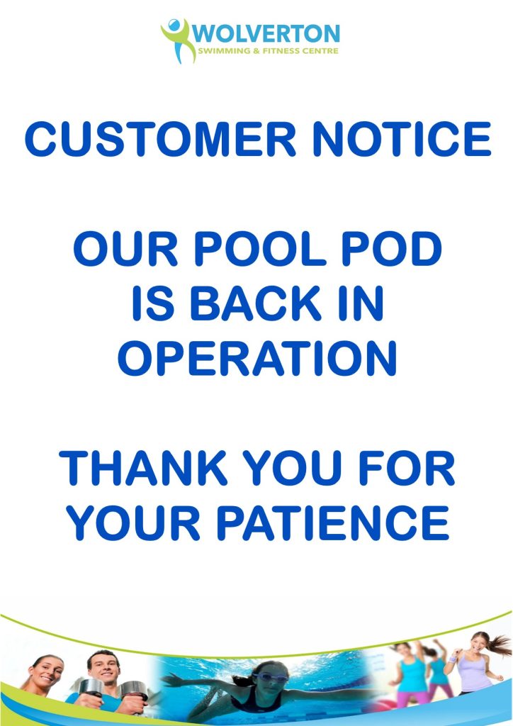 Pool Pod Back in Operation - Wolverton Swimming & Fitness Centre